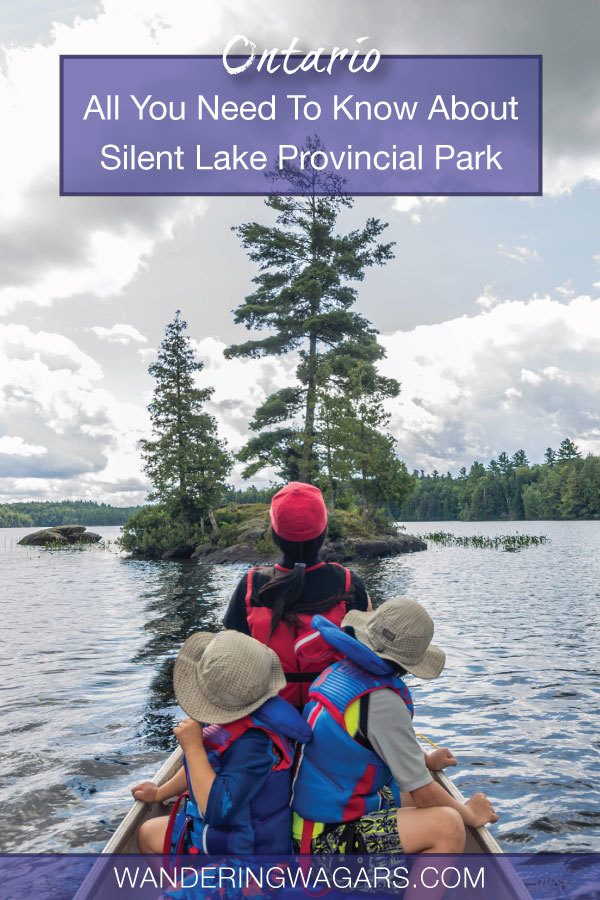 Silent Lake Provincial Park Ontario: Everything You Need To Know Before ...